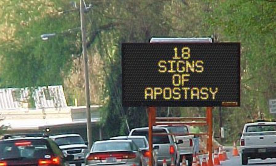 18 Signs of Apostasy
